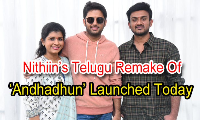 Nithiin#8217;s Telugu Remake of Andhadhun#8217; Launched Today ...