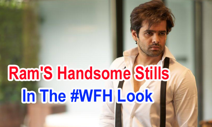 Pic Talk: Ram#8217;S Handsome Stills In The #WFH Look - Wfh, Devadas ...